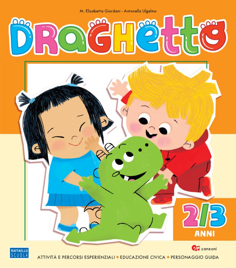 Draghetto - 2-3 anni - Raffaello Scuola